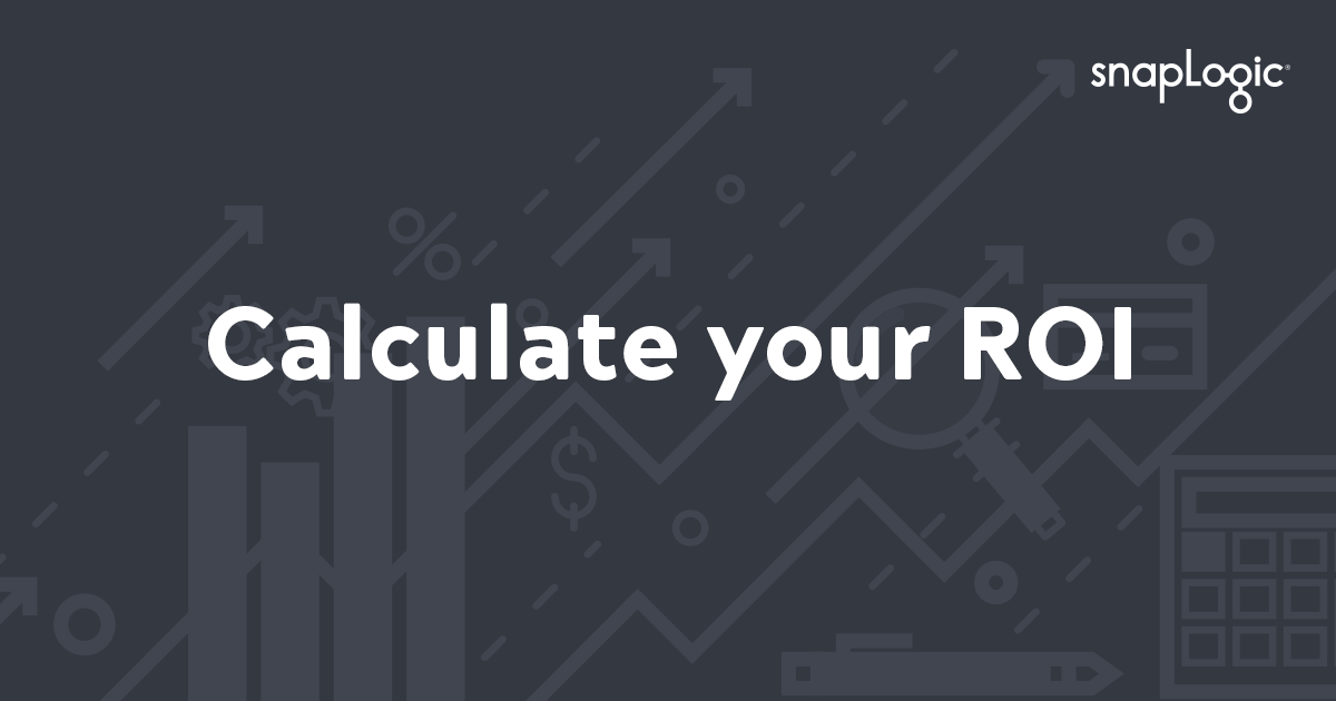 ROI Calculator | SnapLogic
