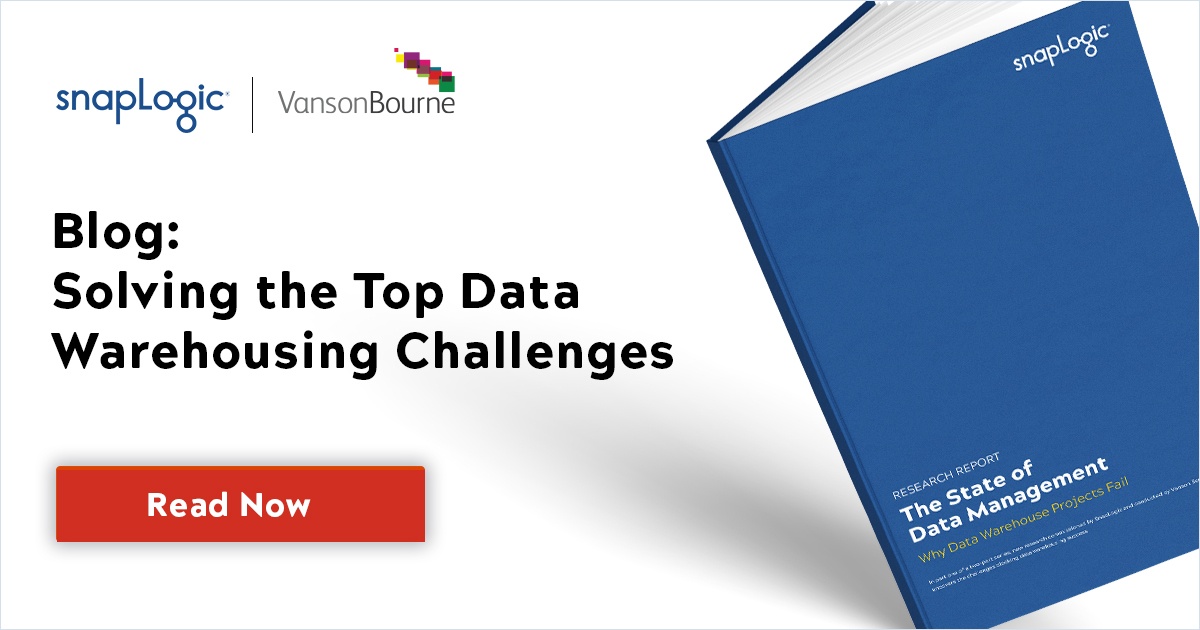Solving the Top Data Warehousing Challenges | SnapLogic