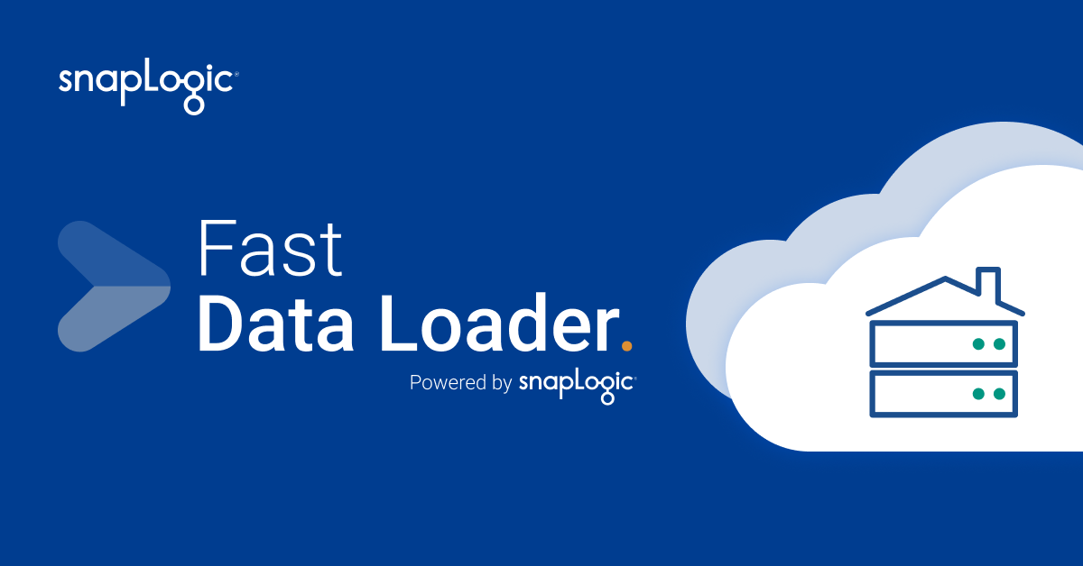 Fast Data Loader: Get Started in the Cloud Data Warehouse with SnapLogic