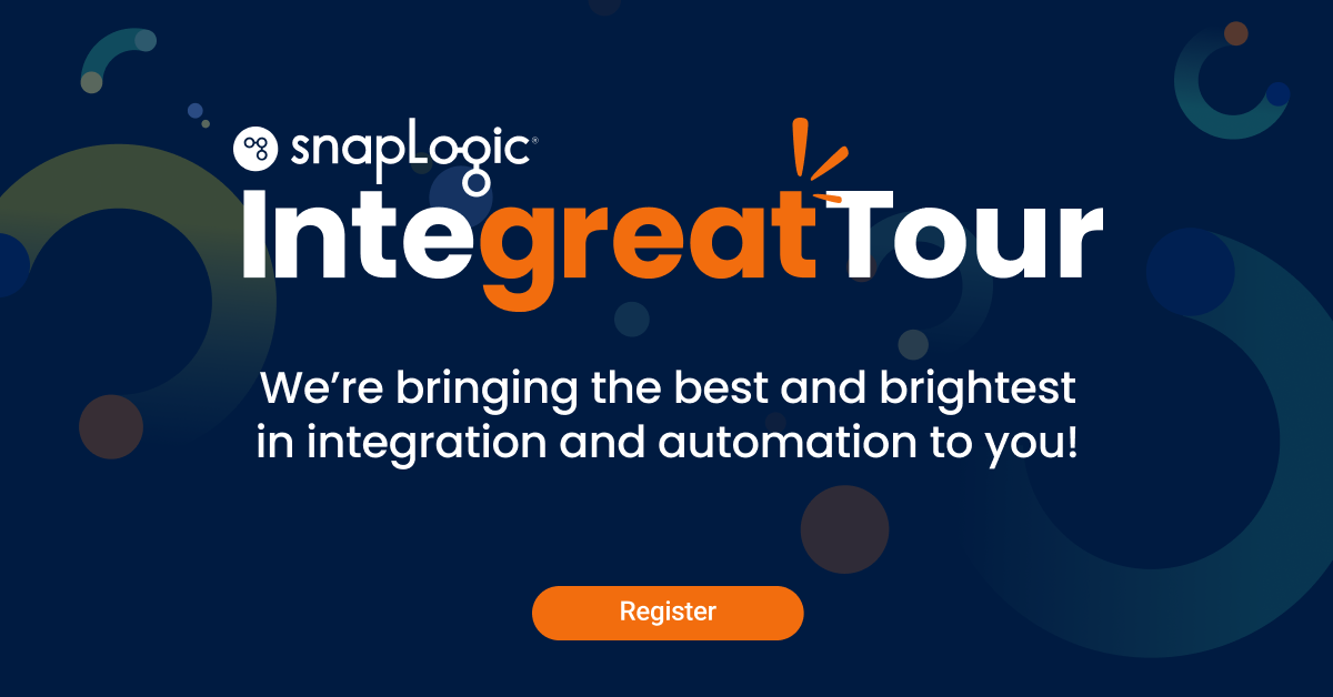 SnapLogic Integreat World Tour | Register Now