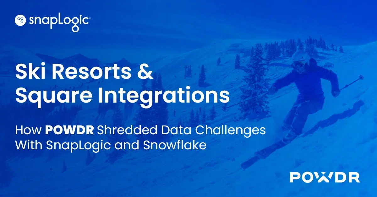 How POWDR Shredded Data Issues with SnapLogic & Snowflake