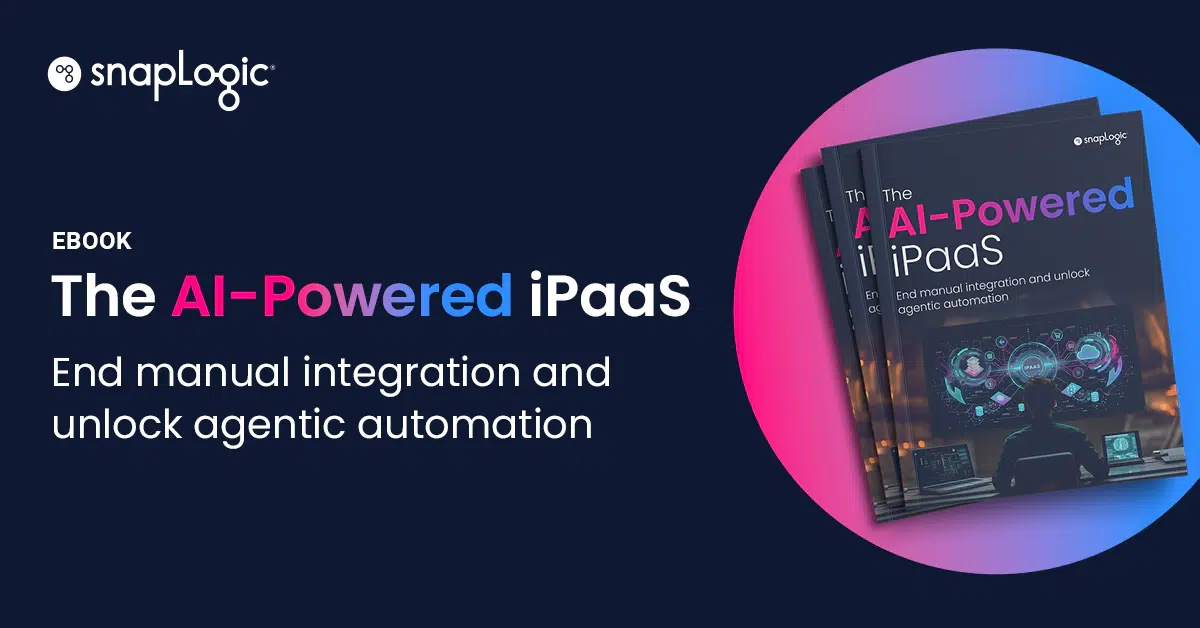 The AI-Powered iPaaS – Automate Integration with SnapLogic